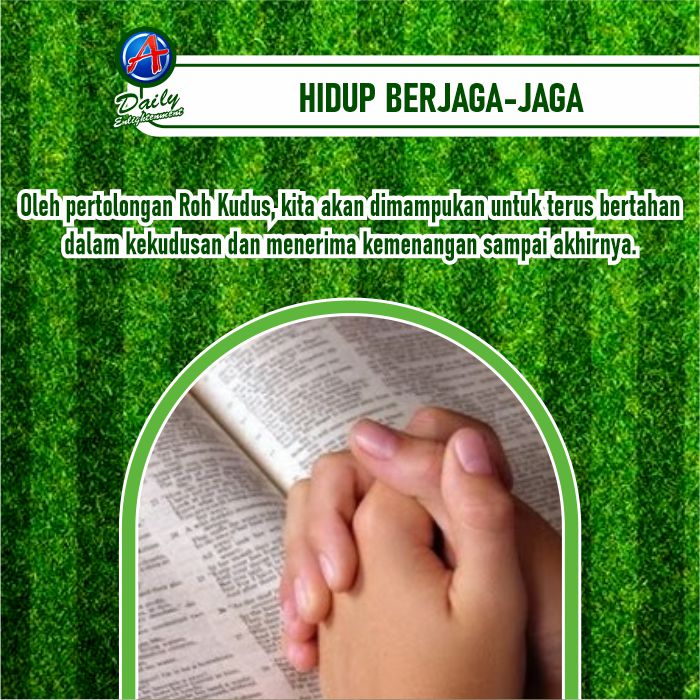 HIDUP BERJAGA-JAGA - SUARAAKURAT.ORG